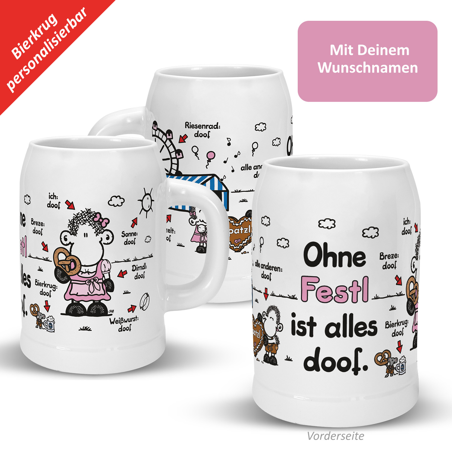Bierkrug (Dirndl) »Ohne ... ist alles doof.« mit Wunschtext, weiß ...
